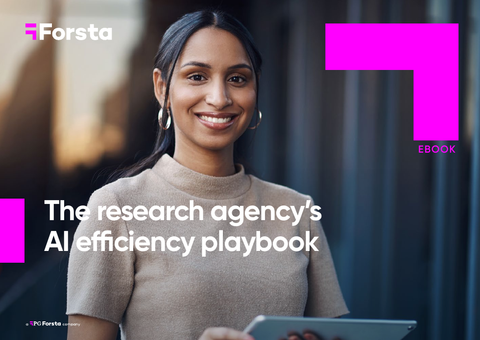 Forsta：2024研究机构AI增效战略白皮书：破解焦虑迷思的五大实施框架与效率革命路径（英文版） - 锦囊专家官网 - 数字经济智库平台